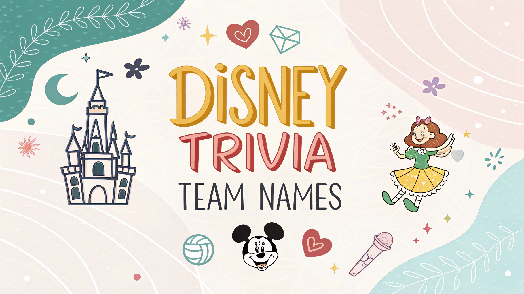 Disney Trivia Team Names: Magical, Fun, and Creative Ideas