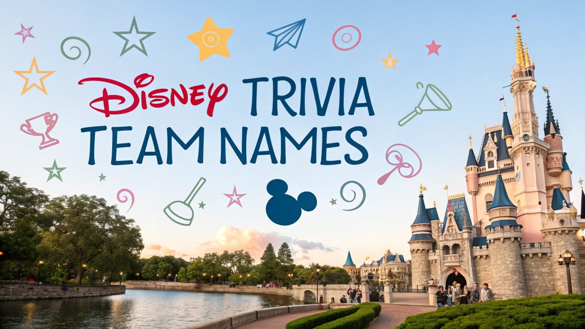 Disney Trivia Team Names: Magical, Fun, and Creative Ideas