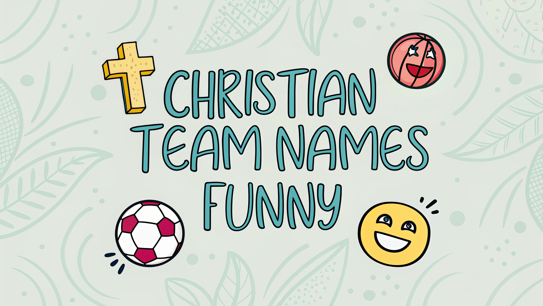 Christian Team Names Funny: Discover Best Names